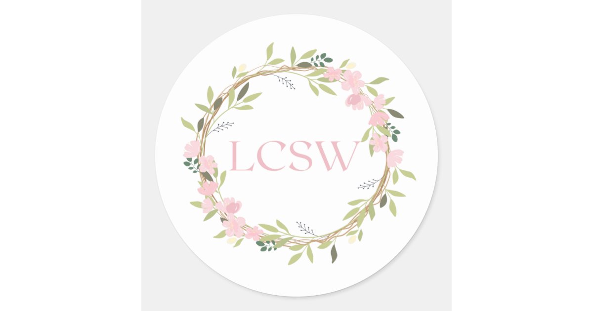 Floral Wreath LCSW Round Sticker | Zazzle
