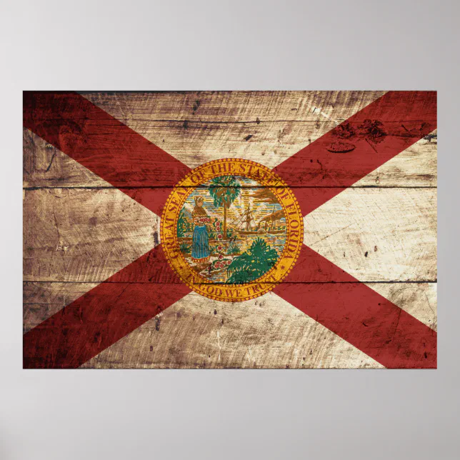 Florida State Flag on Old Wood Grain Poster | Zazzle