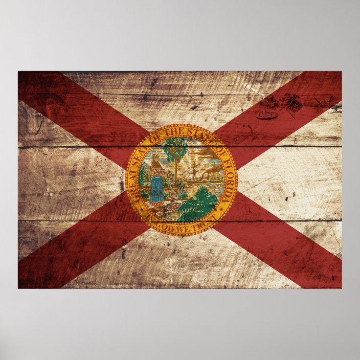 Florida State Flag on Old Wood Grain Poster | Zazzle.com