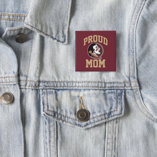 Florida State University Proud Mom Pinback Button | Zazzle