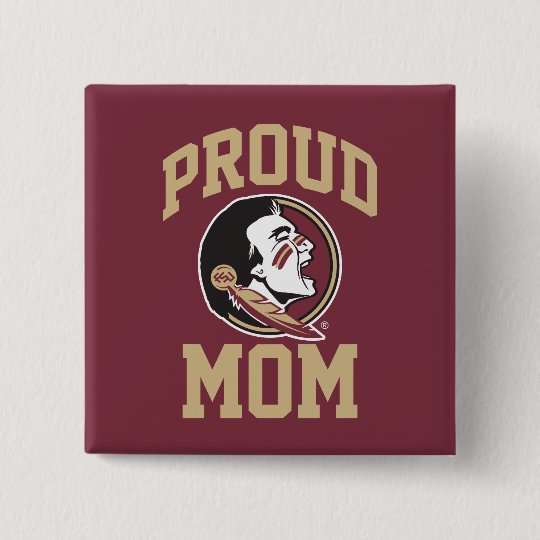 Florida State University Proud Mom Pinback Button | Zazzle.com