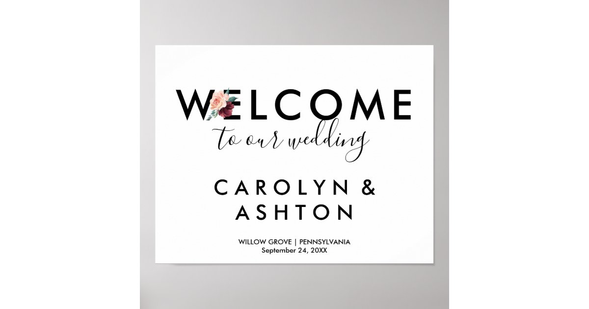Flower Lettering | Maroon Welcome Wedding Poster | Zazzle