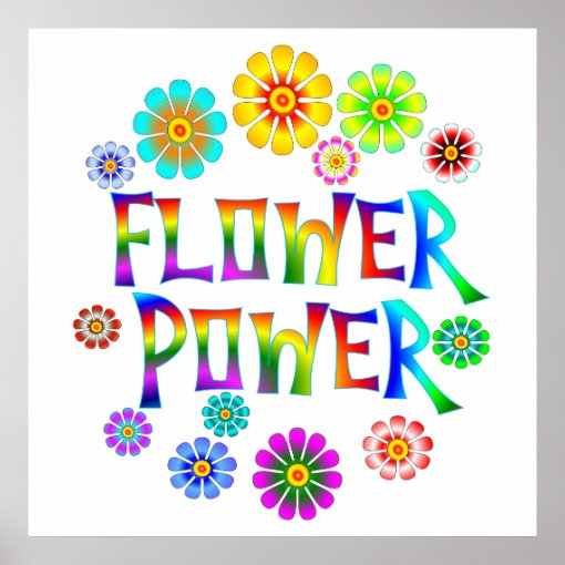 FLOWER POWER POSTER | Zazzle