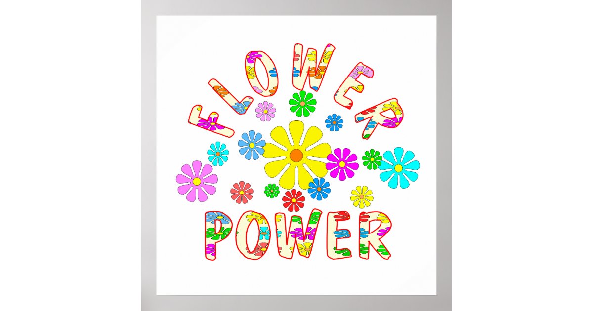 FLOWER Power Poster | Zazzle
