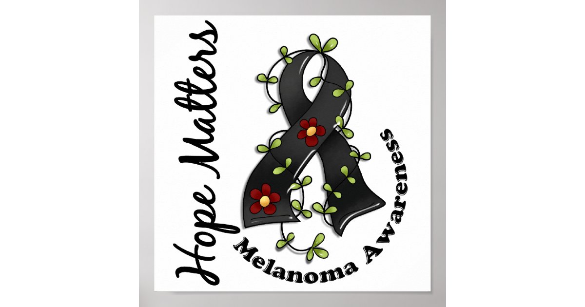 Flower Ribbon 4 Hope Matters Melanoma Poster | Zazzle