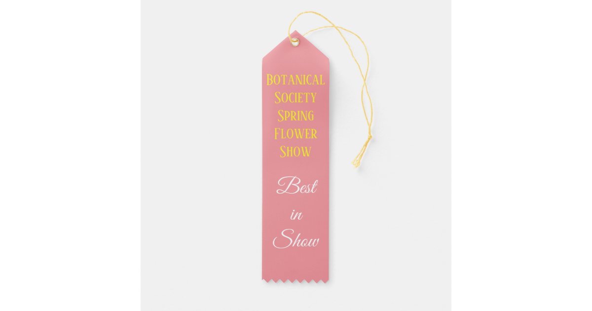 Flower Show First Place Prize Best in Show Award Ribbon | Zazzle