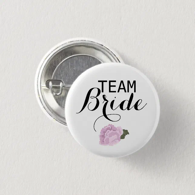 Flower Team Bride Wedding Pin back Buttons Badges | Zazzle