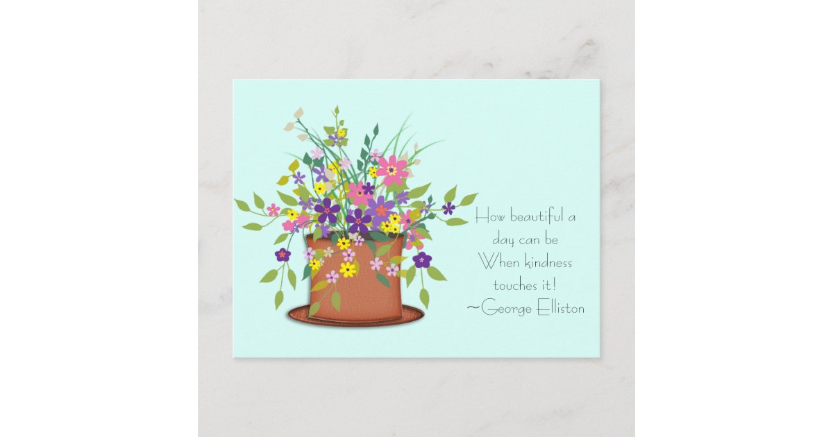 Flowers & Kindness Postcard | Zazzle