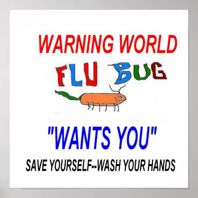Flu Bug Warning Poster | Zazzle
