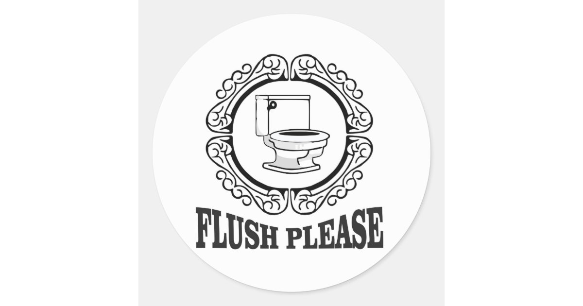 flush please sign round classic round sticker | Zazzle