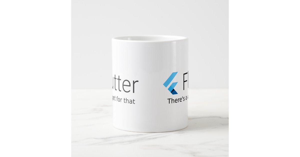Flutter: There's a widget for that Giant Coffee Mug | Zazzle