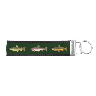 Fly Fishing for Trout - Fisherman's Angler's Wrist Keychain | Zazzle