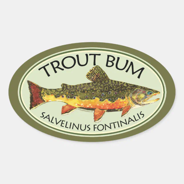 Fly Fishing Trout Bum Oval Sticker | Zazzle