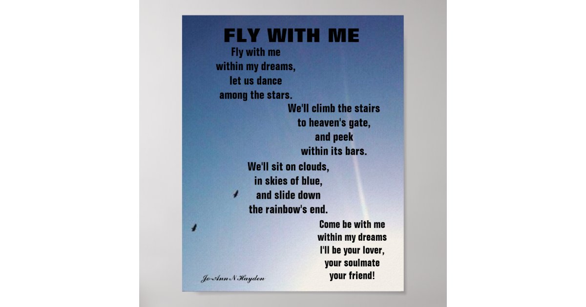 FLY WITH ME POSTER | Zazzle