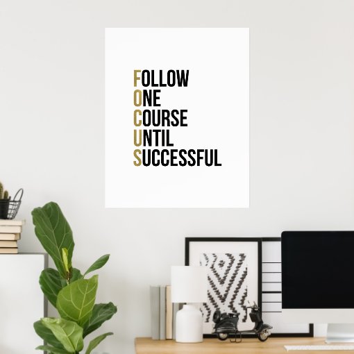 Focus Acronym inspirational black gold typography Poster | Zazzle