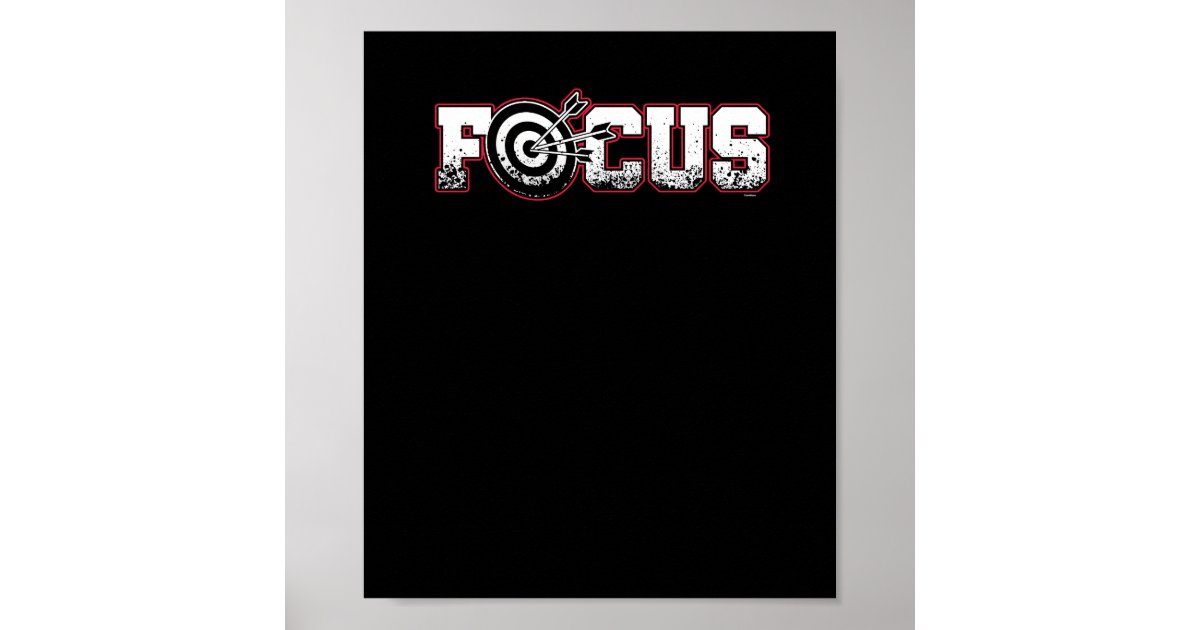 Focus Archery Archer Bullseye Bow And Arrow Poster | Zazzle
