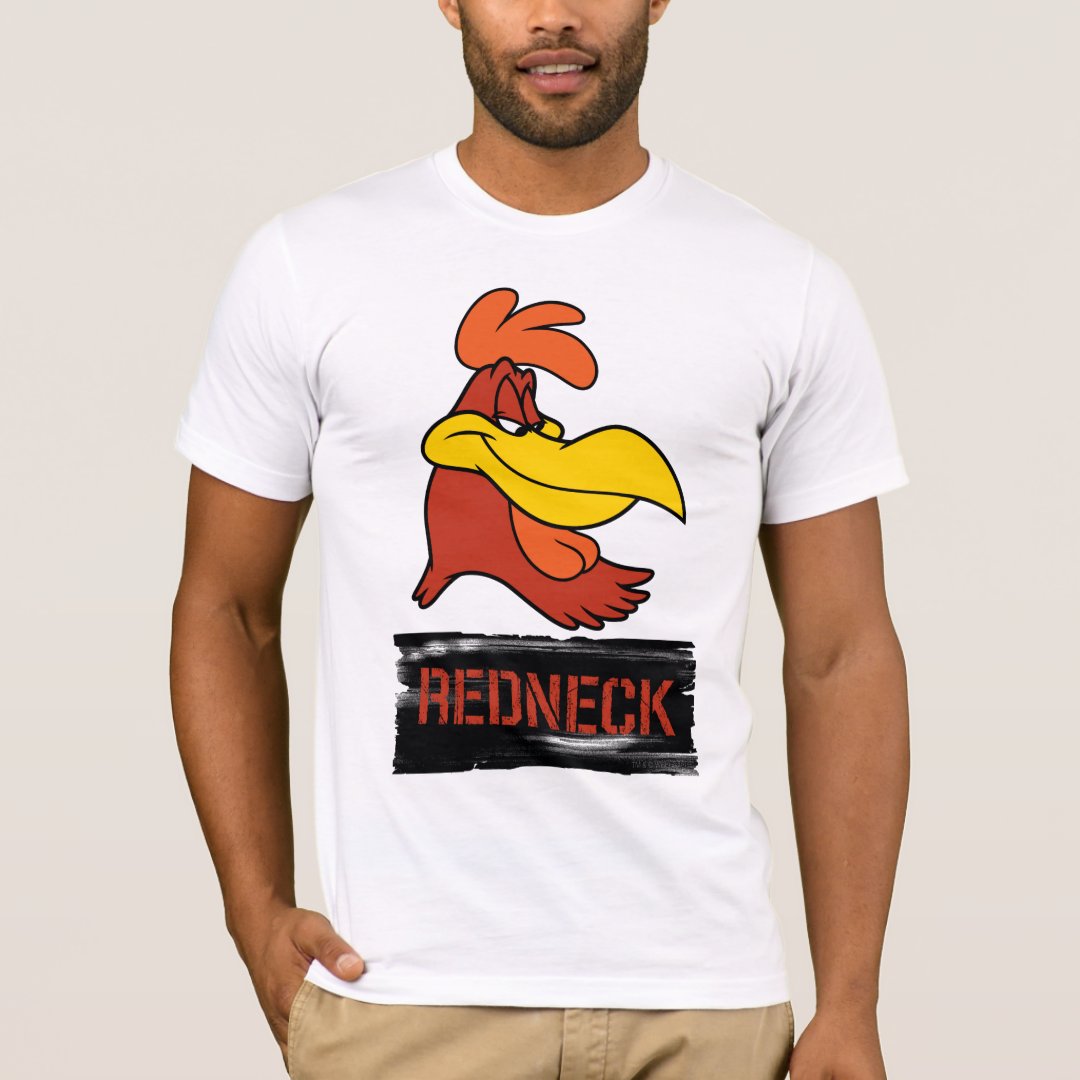Foghorn Redneck T-Shirt | Zazzle