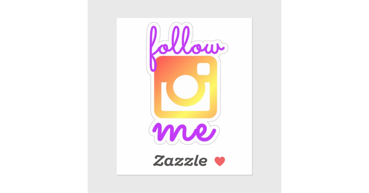Follow Me Sticker | Zazzle