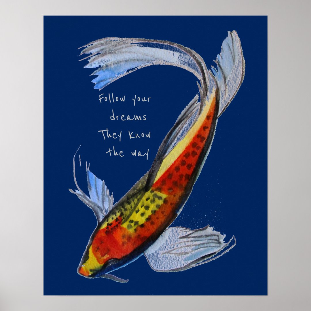 Follow your dreams quote Orange Koi Japanese fish Poster | Zazzle