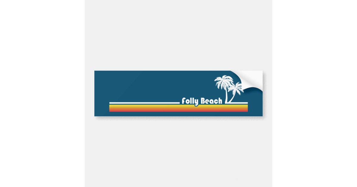 Folly Beach South Carolina Bumper Sticker | Zazzle