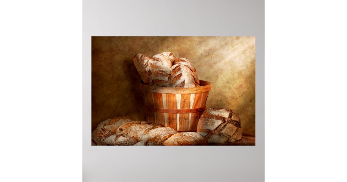 Food - Bread - Your daily bread Poster | Zazzle