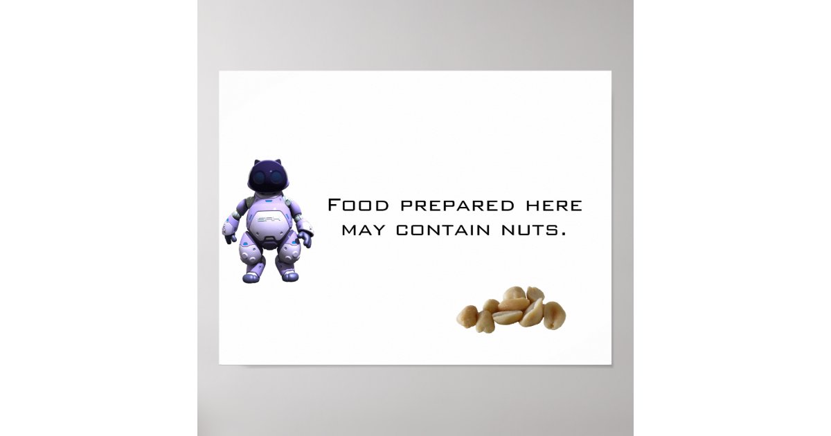 Food prepared here may contain nuts. poster | Zazzle
