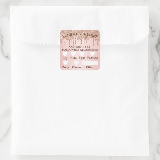 Food Safety Allergy Alert Rose Gold Glitter Drips Square Sticker | Zazzle