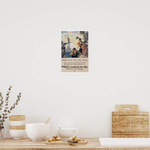 Food Will Win The War Poster | Zazzle