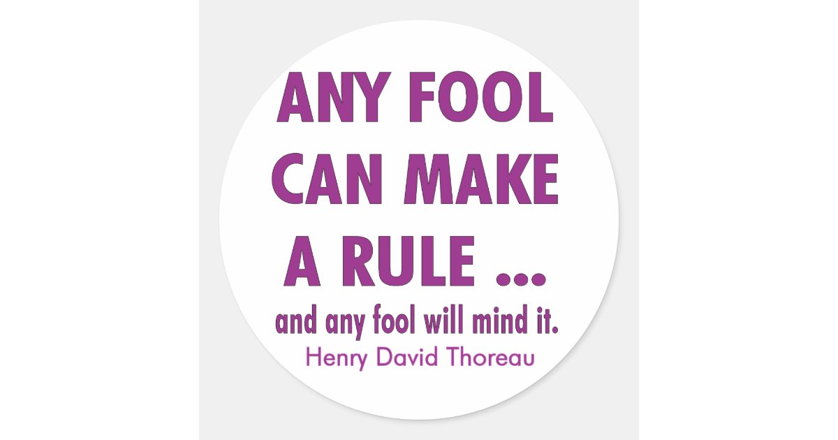 Fools and Rules Classic Round Sticker | Zazzle