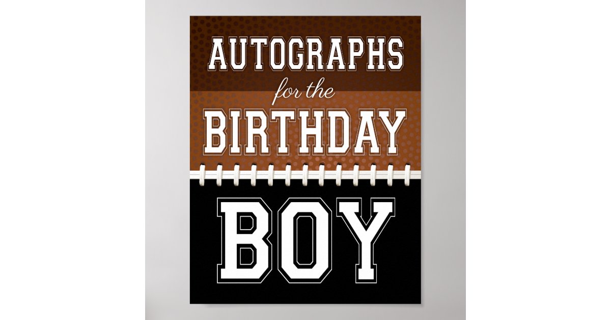 Football BIRTHDAY AUTOGRAPHS Sign Print | Zazzle