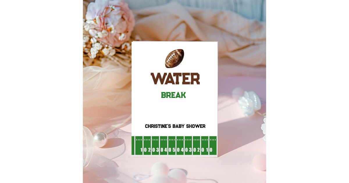 Football Boy Baby shower Water Break Sign | Zazzle
