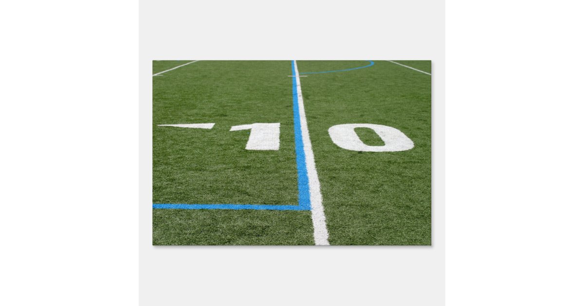 Football Field Ten Yard Sign | Zazzle