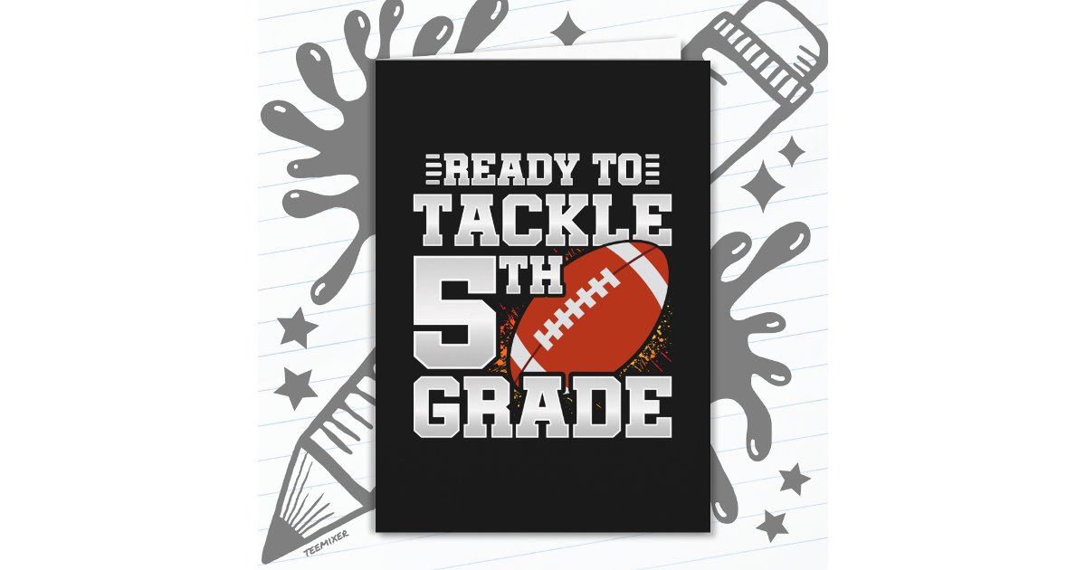 Football First Day 5th Grade Back To School Card | Zazzle