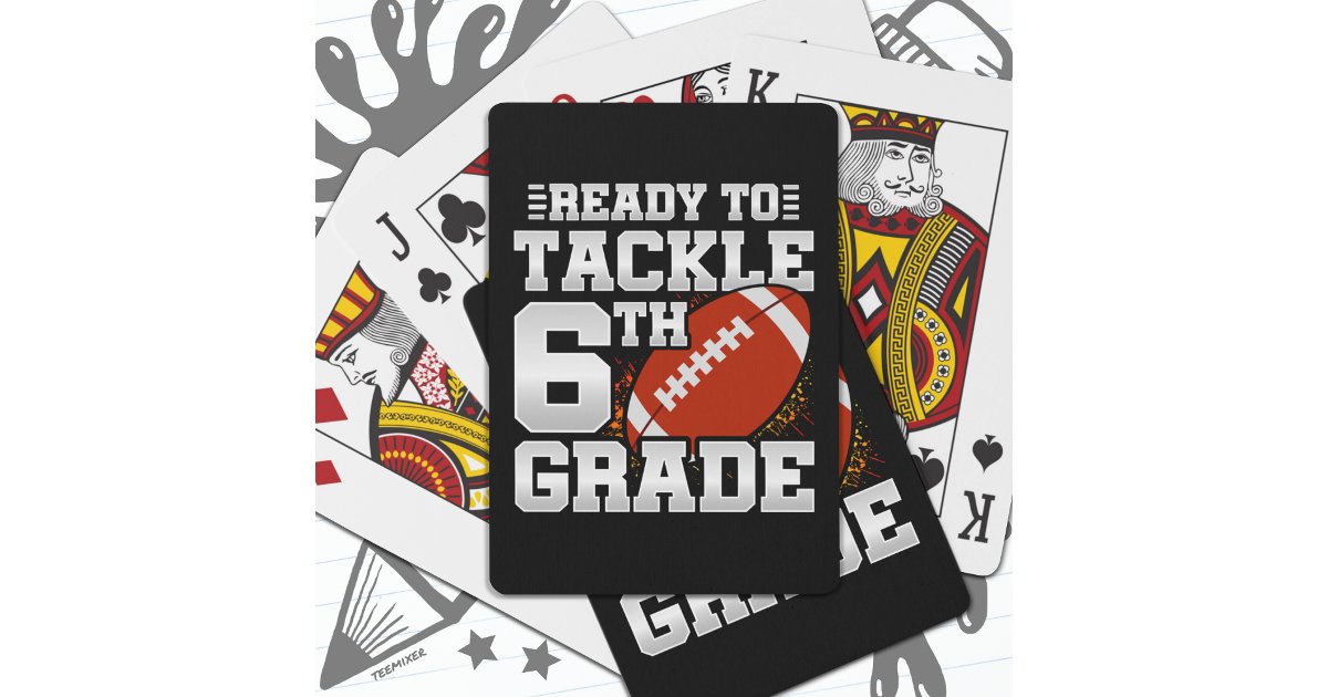 Football First Day 6th Grade Back To School Poker Cards | Zazzle
