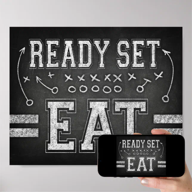 Football Party READY SET EAT Sign Chalk Print | Zazzle