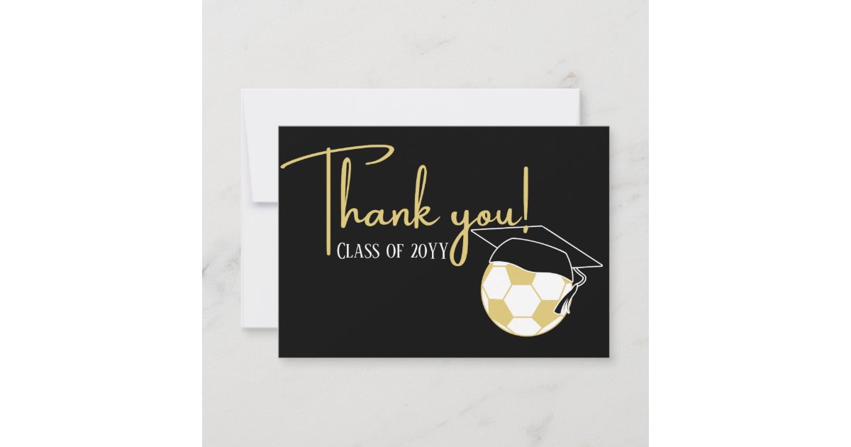 Football Soccer Black Gold Graduation ball cap Thank You Card | Zazzle