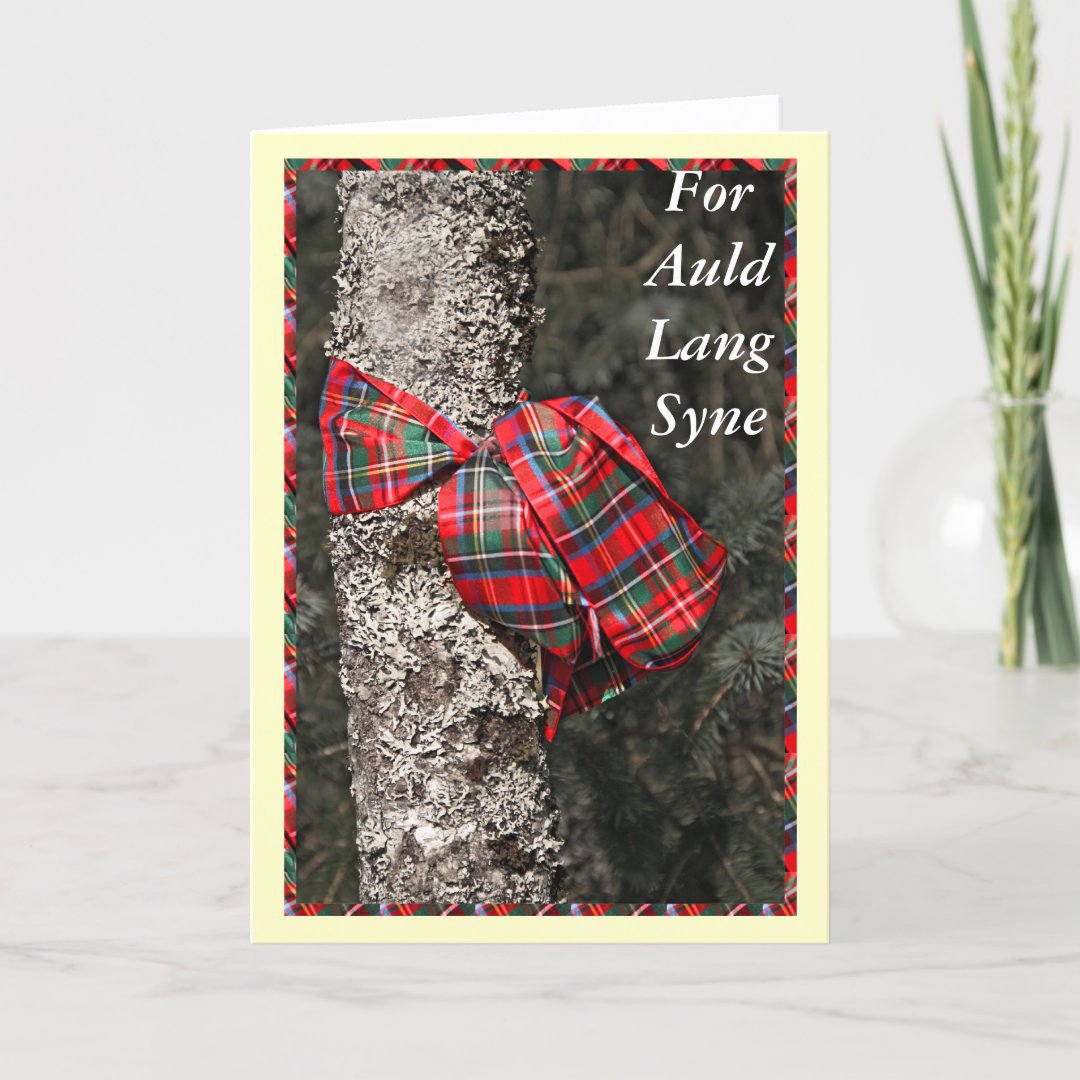 For Auld Lang Syne Scottish Happy New Year Card | Zazzle