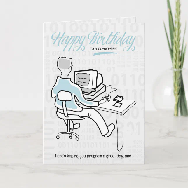 for Co-Worker Funny Birthday Computer Guy Card | Zazzle