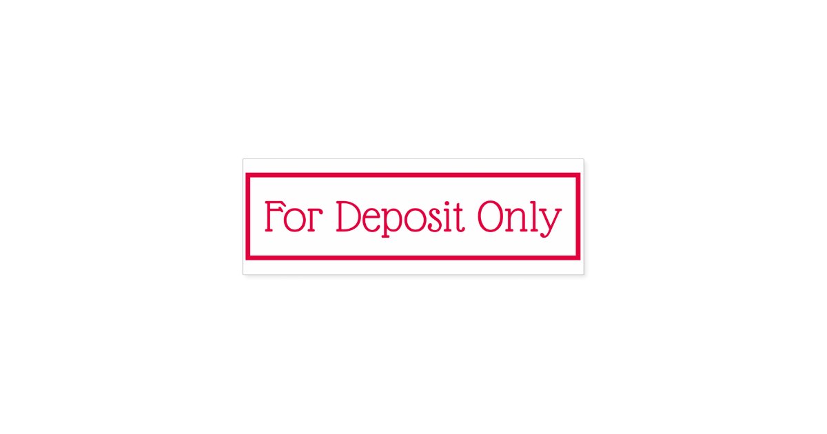 "For Deposit Only" Rubber Stamp | Zazzle
