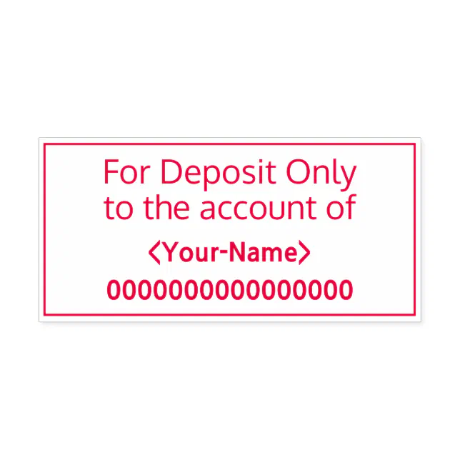 "For Deposit Only to the account of" Rubber Stamp | Zazzle