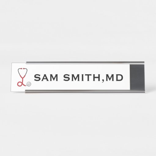 For Doctors and Nurses. Medical Stethoscope. Desk Name Plate | Zazzle