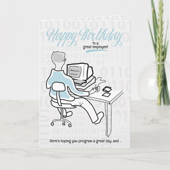 for Employee Funny Birthday Computer Guy Card | Zazzle.com