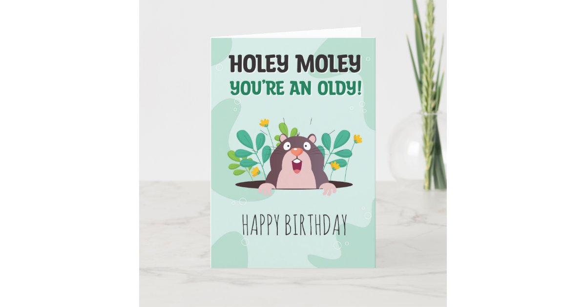For Him or Her Funny Holey Moley Birthday Card | Zazzle