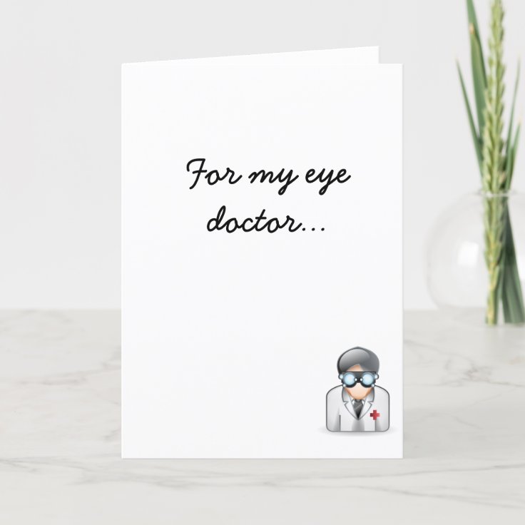 For my eye doctor thank you card | Zazzle