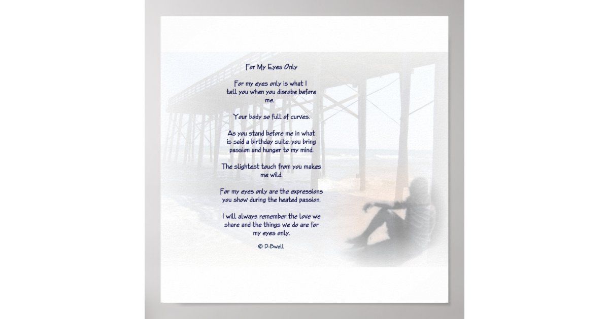 For my eyes watermark poster | Zazzle