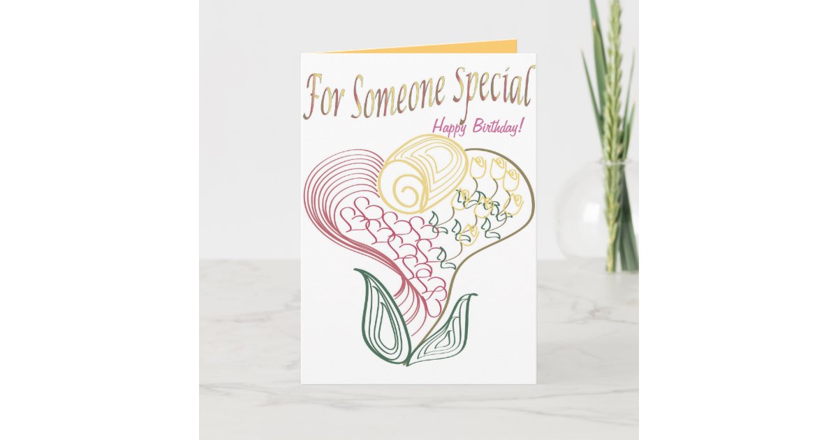 For Someone Special Card | Zazzle