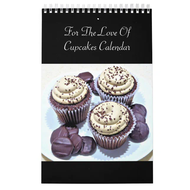 For The Love Of Cupcakes Calendar | Zazzle