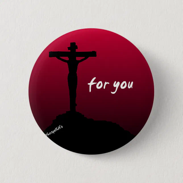 "For You" Christian Button | Zazzle
