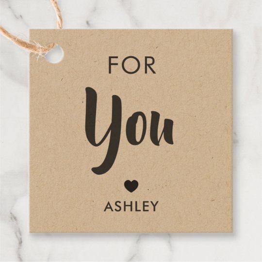 For You Gift Tag, Any Occasion Tag, Kraft Favor Tags | Zazzle.com