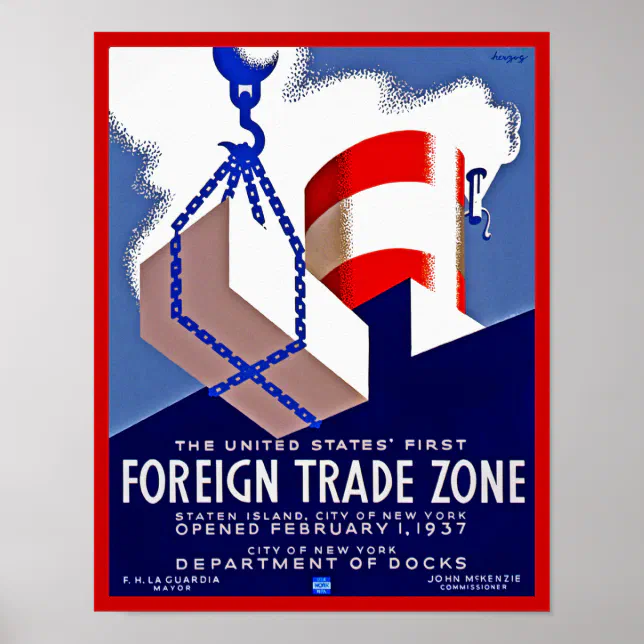 Foreign Trade Zone Poster | Zazzle